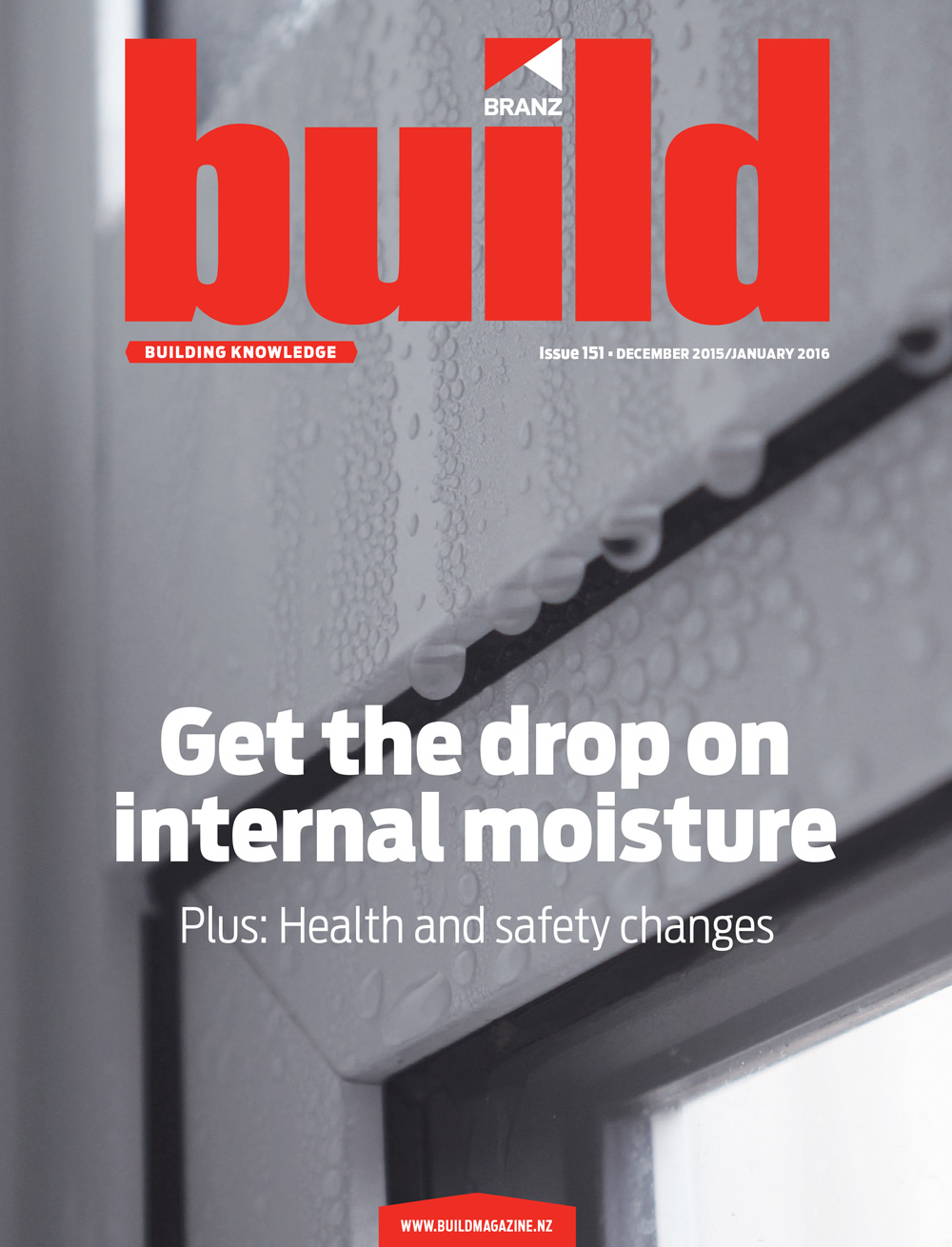 Issue 151: Get the drop on moisture | BRANZ Build
