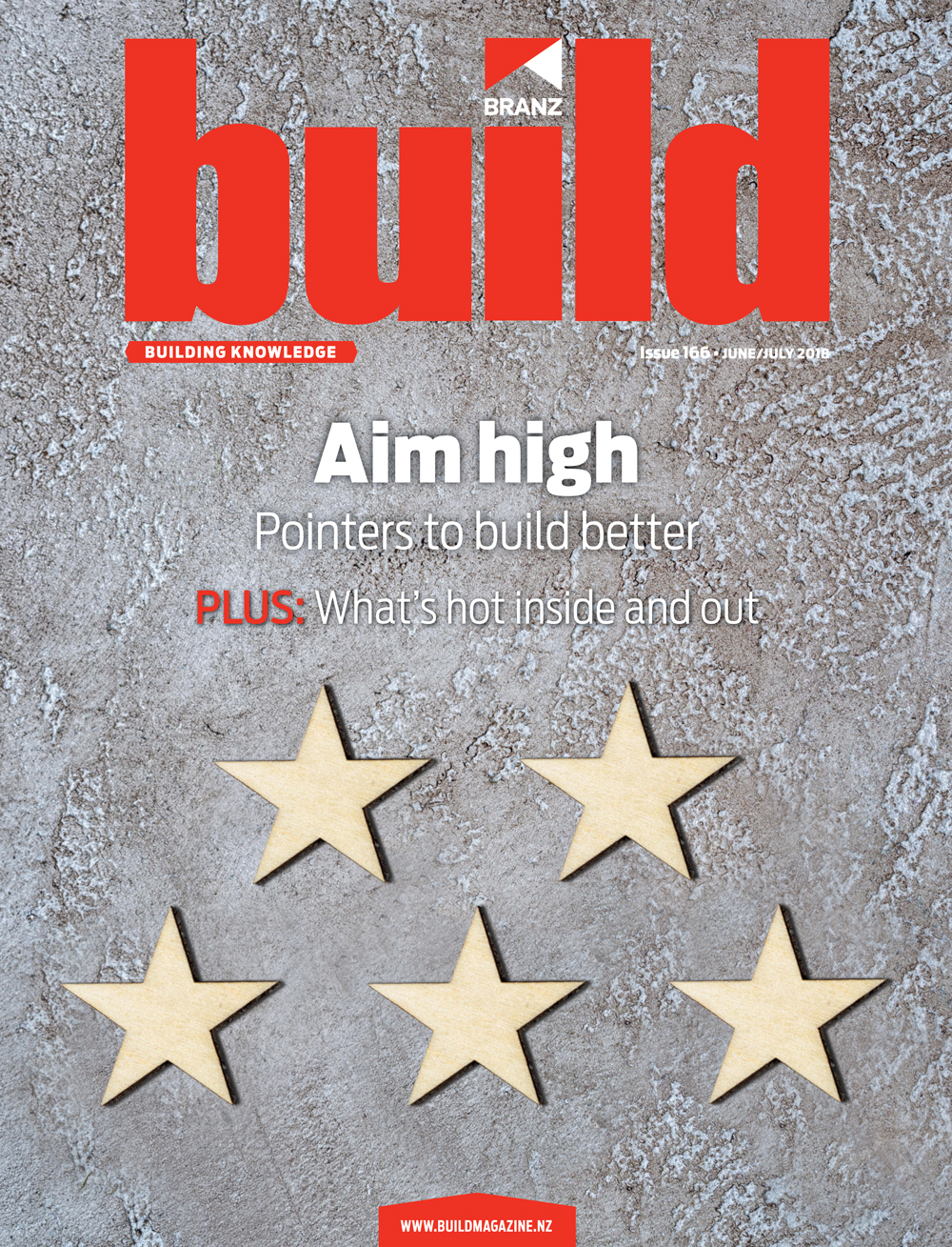 Issue 166: Aim high | BRANZ Build