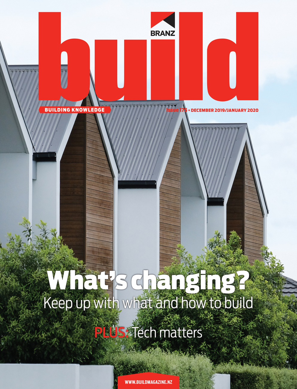 Issue 175: What's changing | BRANZ Build
